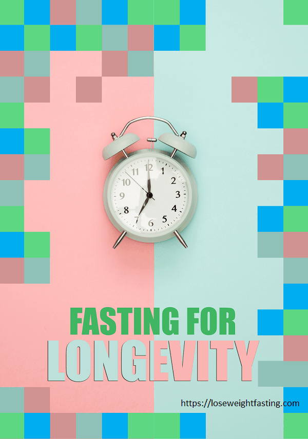 Fasting For Longevity
